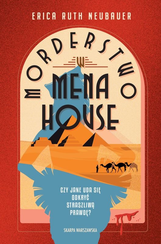 Morderstwo w Mena House - Erica Ruth Neubauer | Książka w Empik