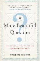 More Beautiful Question - Berger Warren | Książka w Empik