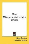 More Misrepresentative Men (1905) - Graham Harry | Książka w Empik