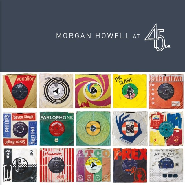 Morgan Howell at 45RPM - Morgan Howell | Książka w Empik