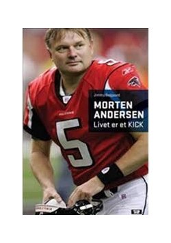 Morten Andersen Livet er et KICK, Autograf - | Książka w Empik