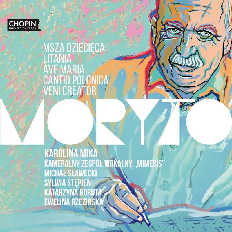Moryto: Msza dziecięca, Litania, Ave Maria, Canto polonica, Veni ...