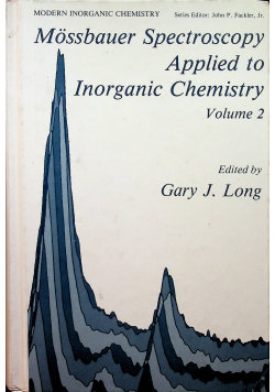 Mossbauer Spectroscopy Applied to Inorganic Chemistry volume 2 ...