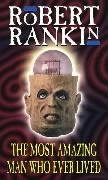 Most Amazing Man Who Ever Lived - Rankin Robert | Książka w Empik