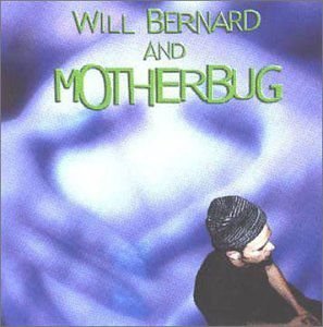 Motherbug - Bernard Will | Muzyka Sklep EMPIK.COM