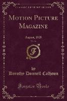 Motion Picture Magazine, Vol. 36 - Donnell Dorothy Calhoun | Książka w ...