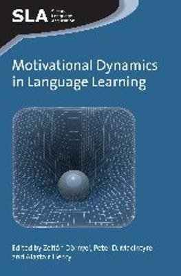 Motivational Dynamics in Language Learning - Peter Macintyre Zoltan Dornyei& D. | Książka w Empik