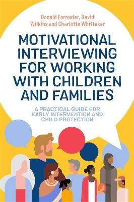 Motivational Interviewing for Working with Children and Families: A ...