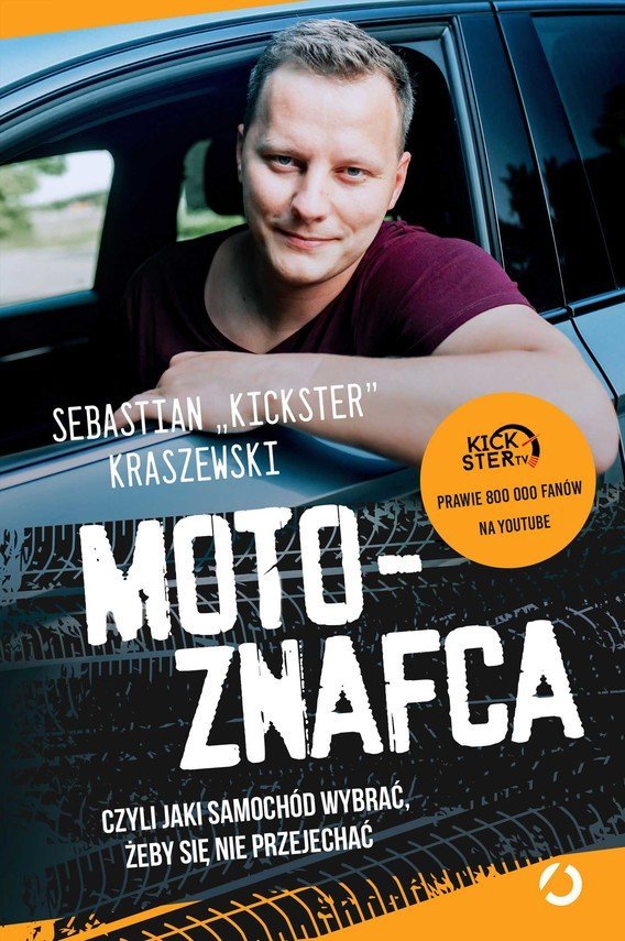 MotoznaFca, czyli jaki samochód wybrać, żeby się nie przejechać - ebook ...