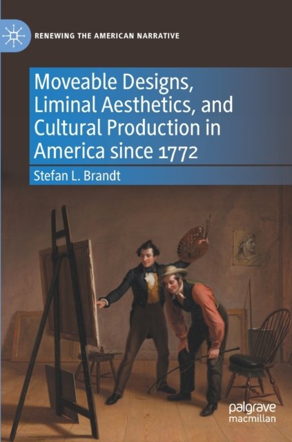 Moveable Designs, Liminal Aesthetics, and Cultural Production in ...