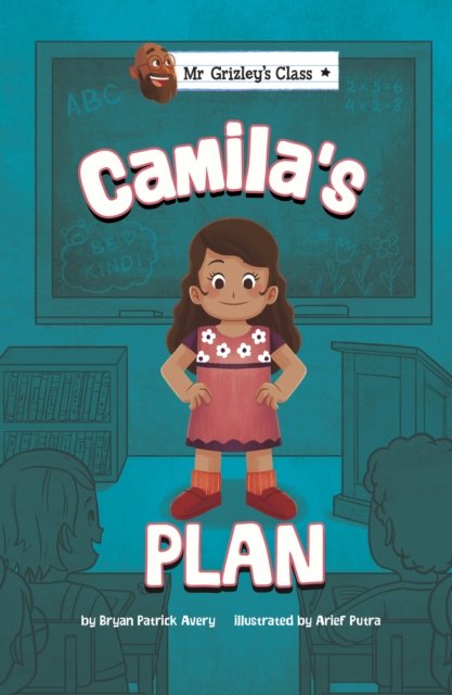 Mr Grizley's Class, Camila's Plan - Bryan Patrick Avery | Książka w Empik