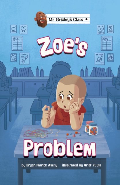 Mr Grizley's Class, Zoe's Problem - Bryan Patrick Avery | Książka w Empik