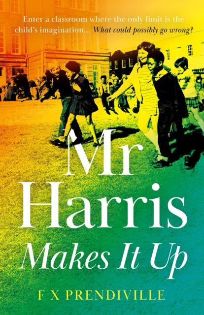 Mr Harris Makes It Up - Troubador Publishing | Książka w Empik