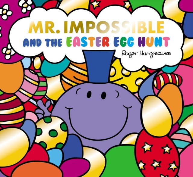 Mr Impossible And The Easter Egg Hunt - Picture Book Format - Adam ...