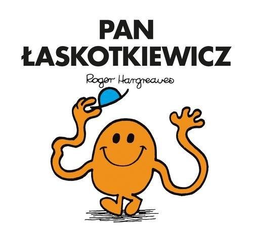 Mr Men. Pan Łaskotkiewicz - Hargreaves Roger | Książka w Empik