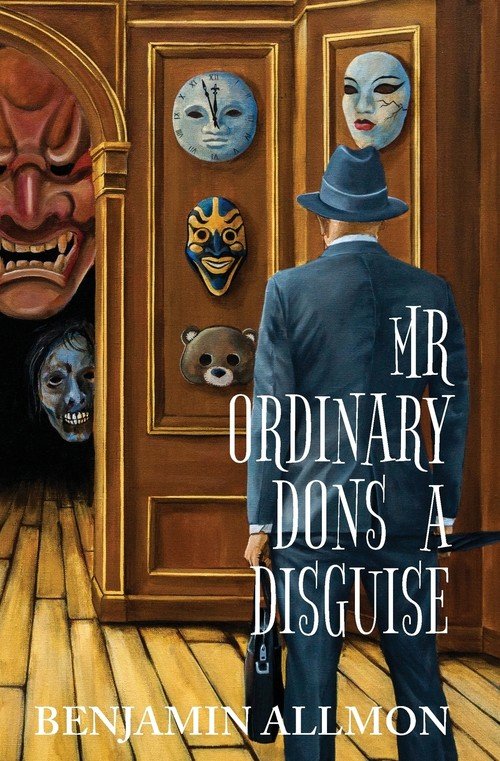 Mr Ordinary Dons a Disguise - Benjamin Allmon | Książka w Empik