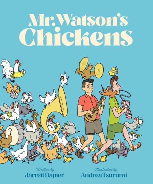 Mr. Watson's Chickens - Jarrett Dapier | Książka w Empik