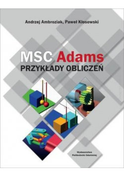 Msc Adams Przykłady Obliczeń - | Książka w Empik