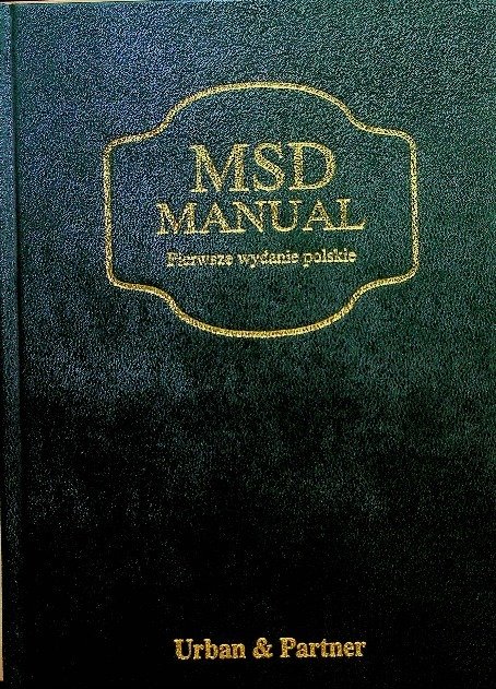 MSD Manual. Podręcznik diagnostyki i terapii - Opracowanie zbiorowe ...