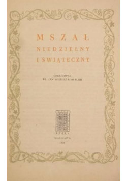 Mszał Niedzielny i świąteczny - Instytut Wydawniczy Pax | Książka w Empik