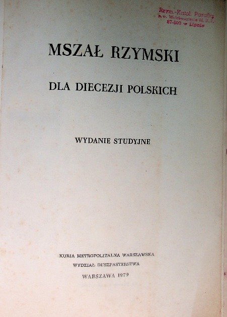 Mszał Rzymski dla Diecezji Polskich - Opracowanie zbiorowe | Książka w ...