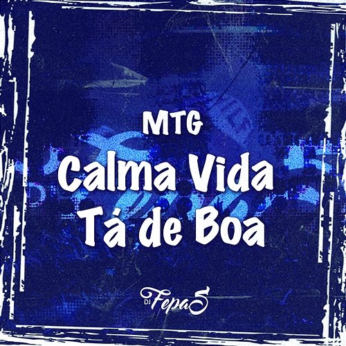 MTG Calma Vida Tá de Boa - DJ Fepas | Muzyka, mp3 Sklep EMPIK.COM