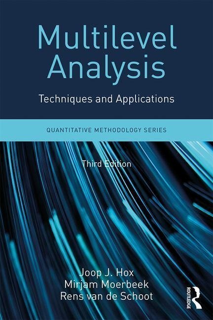 Multilevel Analysis: Techniques and Applications, Third Edition ...