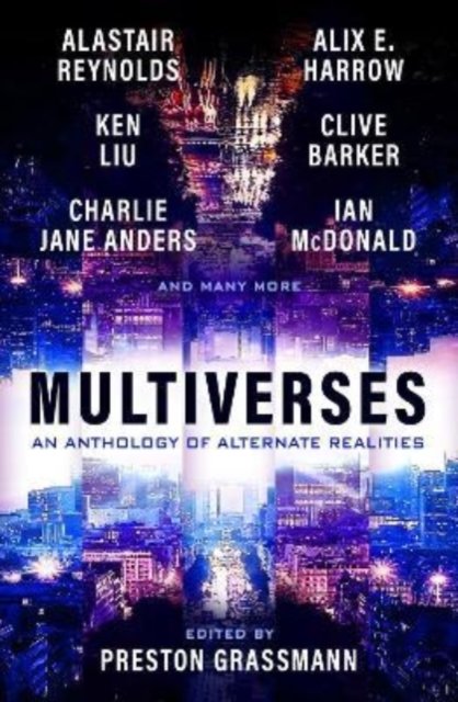 Multiverses: An anthology of Alternate Realities - Reynolds Alastair | Książka w Empik