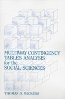 Multiway Contingency Tables Analysis for the Social Sciences - Taylor ...
