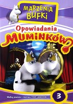 Muminki: Opowiadania Muminków 3 - Marzenia Bufki - Various Directors ...