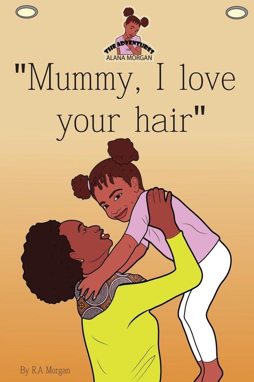 Mummy I Love Your Hair - Morgan Rebecca | Książka w Empik