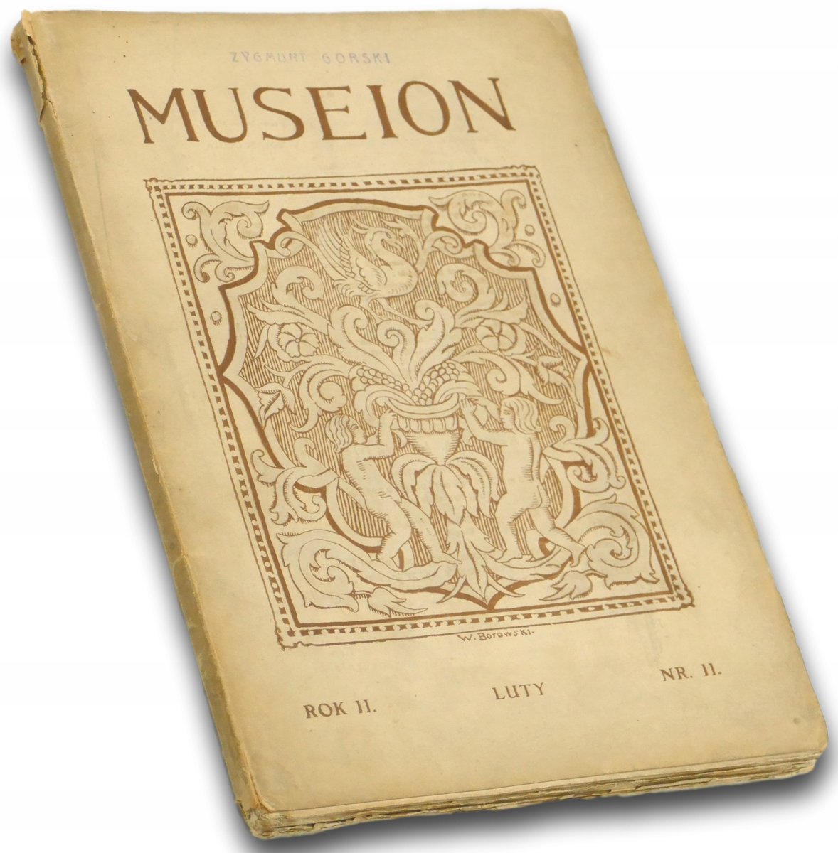 Museion Zygmunt Gorski Rok II Luty Nr. II. [1912 r.] - Opracowanie ...