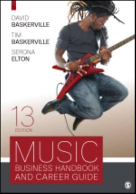 Music Business Handbook and Career Guide - SAGE Publications Inc ...