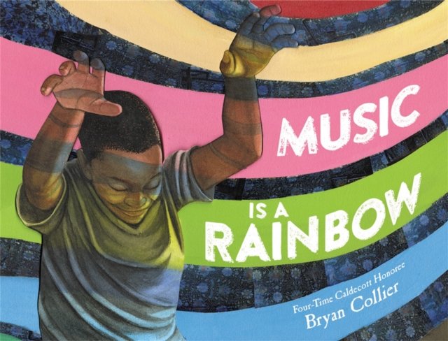 Music Is a Rainbow - Bryan Collier | Książka w Empik