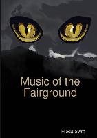 Music of the Fairground - Swift Freda | Książka w Empik
