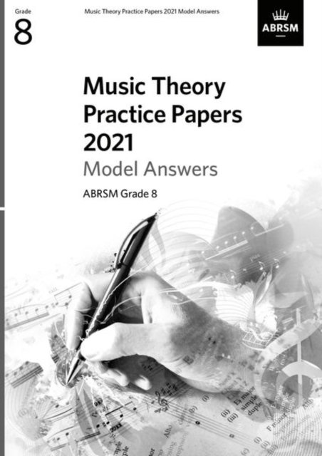 Music Theory Practice Papers 2021 Model Answers, ABRSM Grade 8 - Opracowanie zbiorowe | Książka ...
