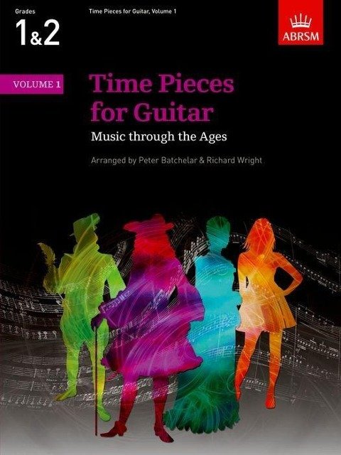 Music through the Ages in 2 Volumes. Time Pieces for Guitar. Volume 1 ...