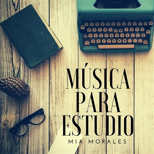 Música para estudio - Sonidos instrumentales relajantes para la ...