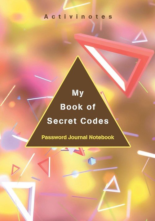 My Book of Secret Codes. Password Journal Notebook - Activinotes ...