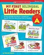 My First Bilingual Little Readers: Level a: 25 Reproducible Mini-Books ...