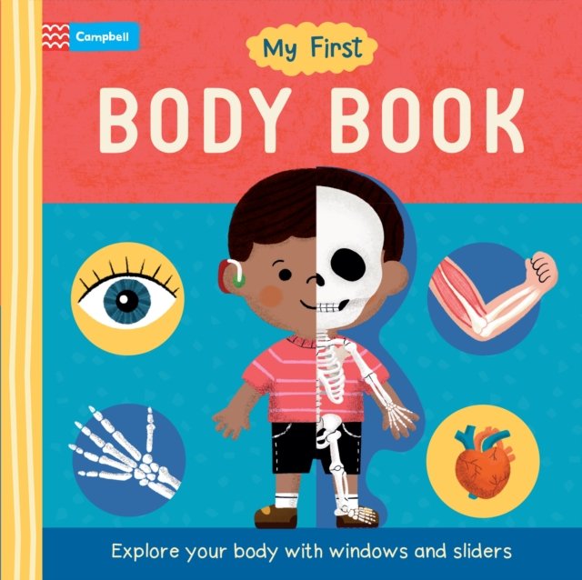 My First Body Book: Explore your body with windows and sliders - Books ...