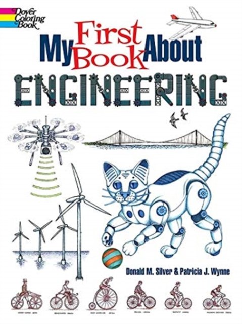 My First Book About Engineering. An Awesome Introduction to Robotics ...