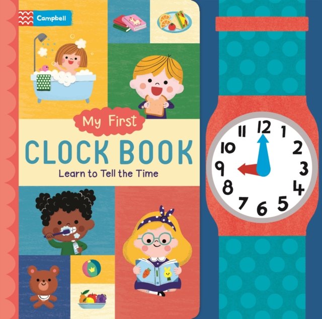 My First Clock Book: Learn to Tell the Time - Books Campbell | Książka ...