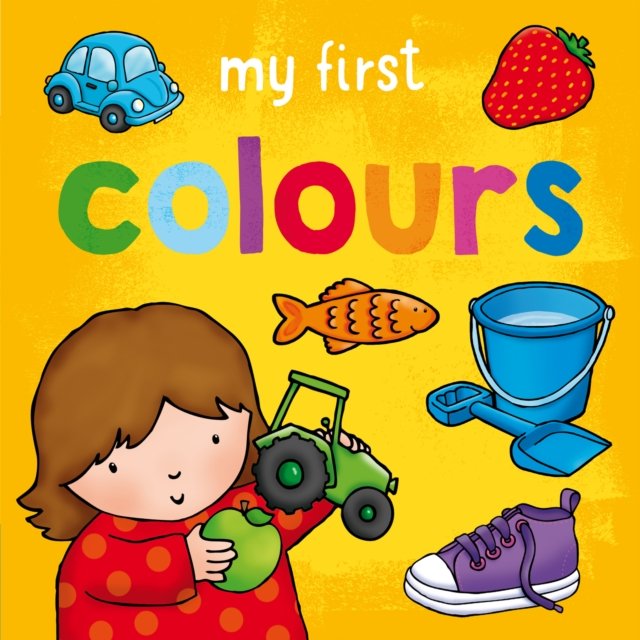 My First... Colours - Sophie Giles | Książka w Empik
