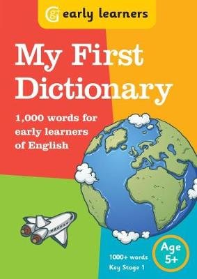 My First Dictionary: 1,000 words for early learners of English - Penny ...