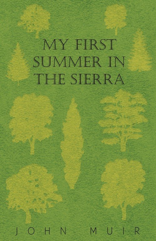My First Summer In The Sierra - Muir John | Książka w Empik
