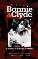 My Life with Bonnie and Clyde - Barrow Blanche Caldwell | Książka w Empik