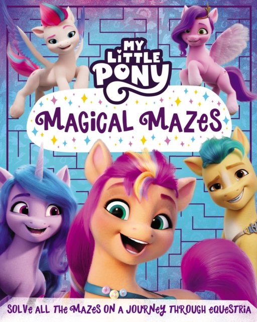 My Little Pony: Magical Mazes - My Little Pony | Książka w Empik