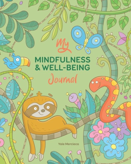 My Mindfulness & Well-being Journal - Yale Mercieca | Książka w Empik