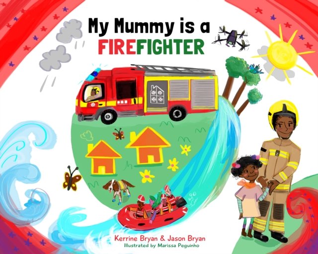 My Mummy is a Firefighter - Kerrine Bryan | Książka w Empik